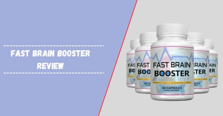 Fast Brain Booster Review: Is It the Ultimate Mind Hack?