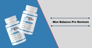 Men Balance Pro Reviews: Can It Boost Strength?