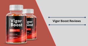 Vigor Boost Reviews: My Honest Experience After 30 Days